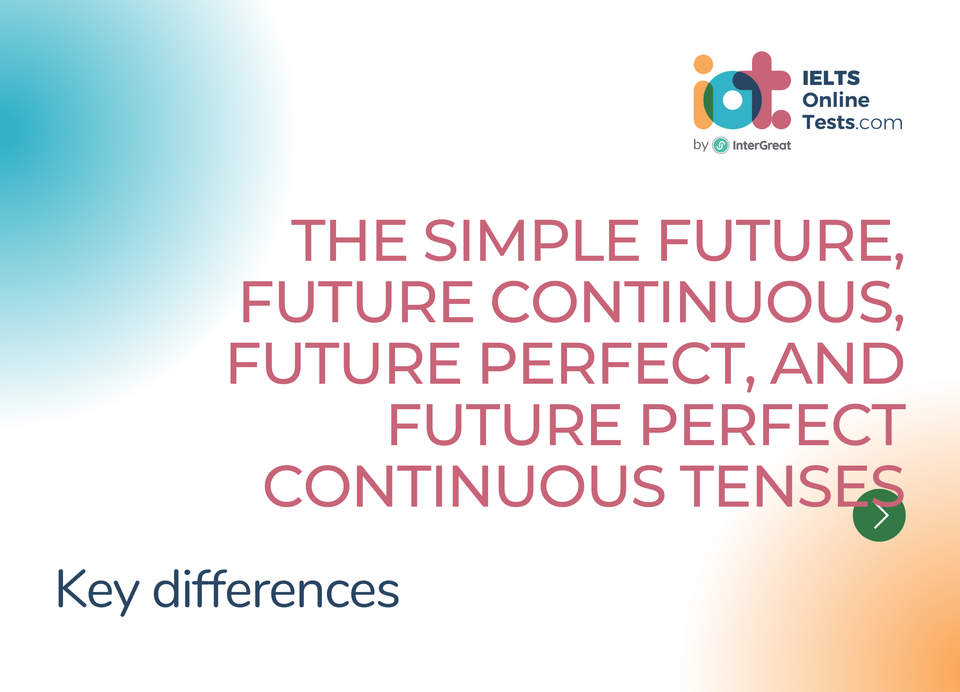 Key Differences Between The Simple Future Future Continuous Future